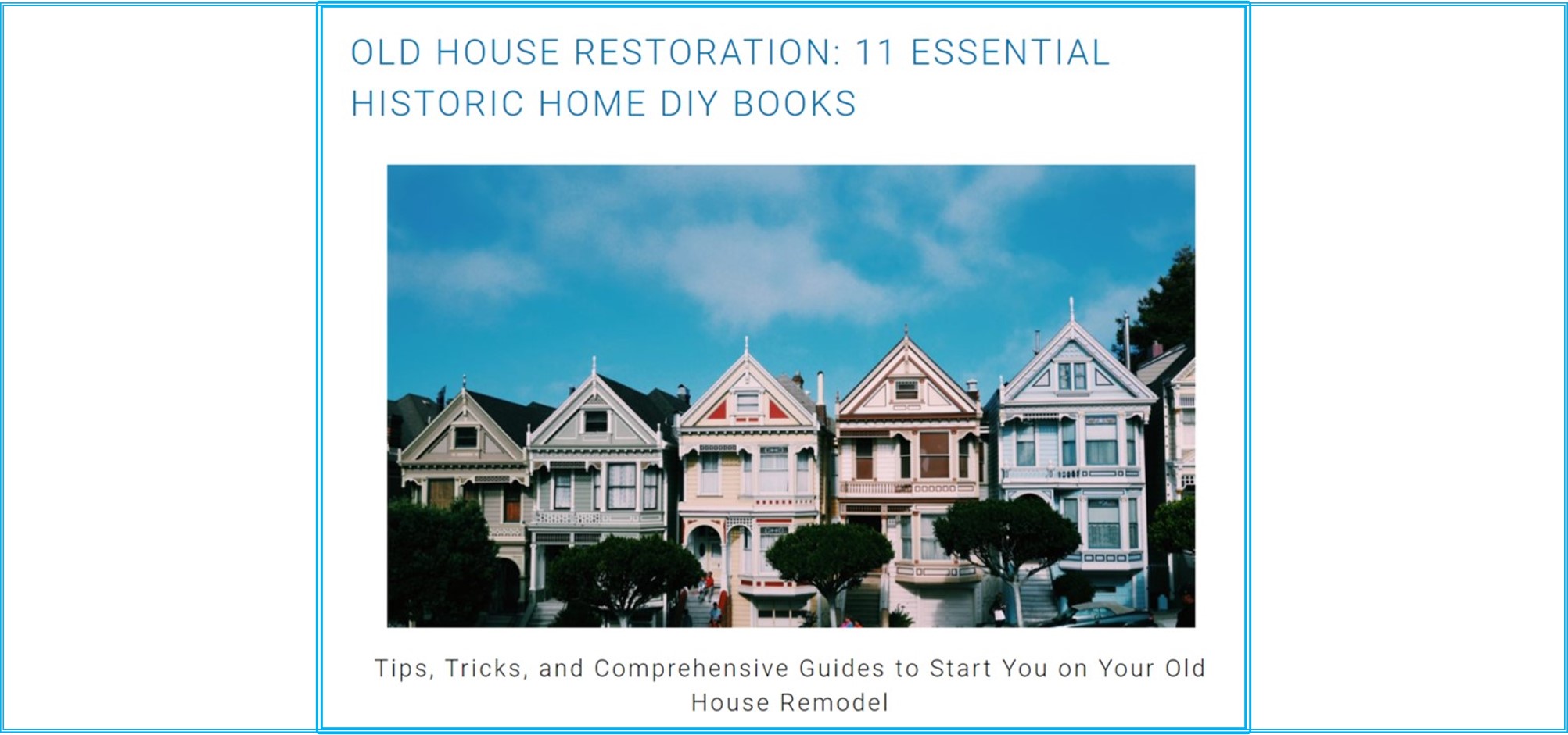 11 Essential Books - Your Historic House